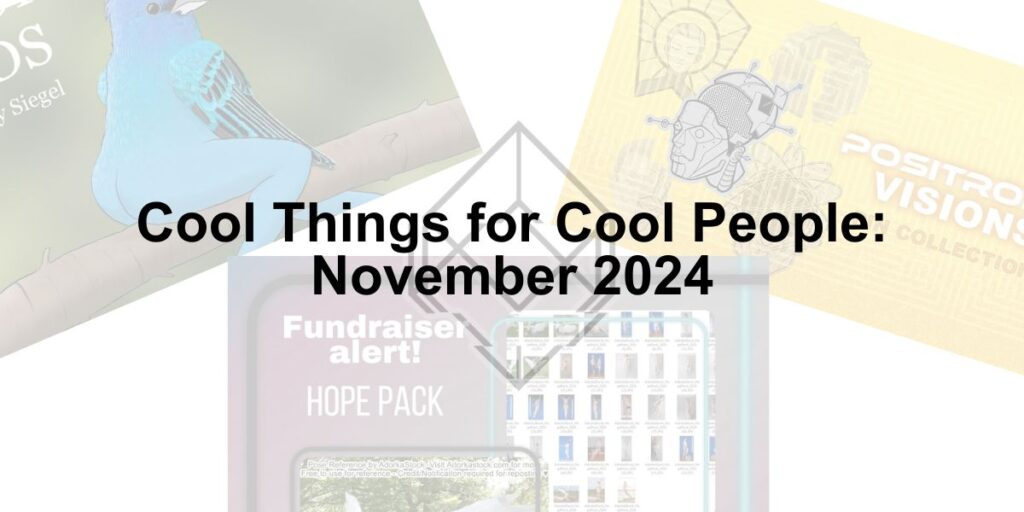 Cool Things for Cool People: November 2024